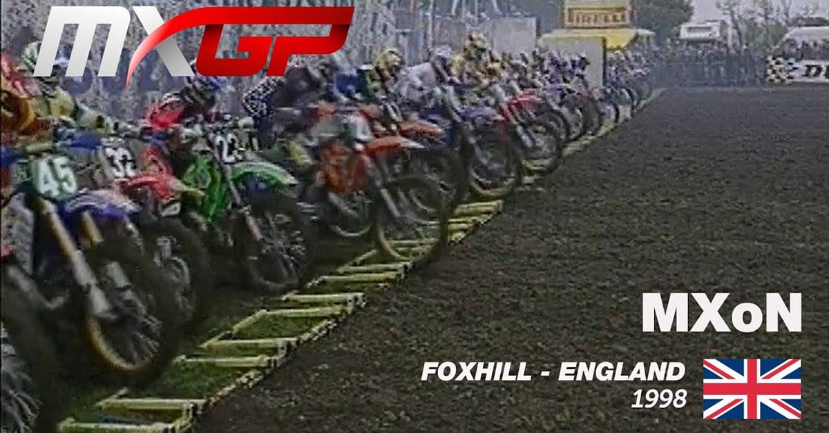 Motocross des Nations History - Ep.2 MXdN 1998 England, Foxhill ...